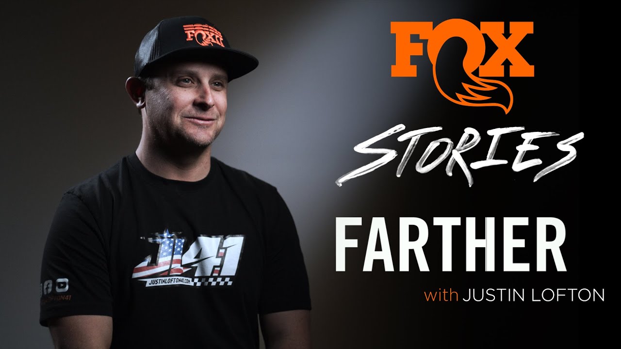 FARTHER With Justin Lofton – FOX